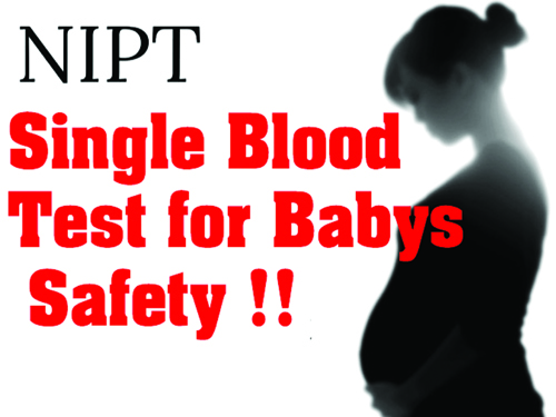 NIPT Single Blood test for Baby’s safety - Daily Excelsior